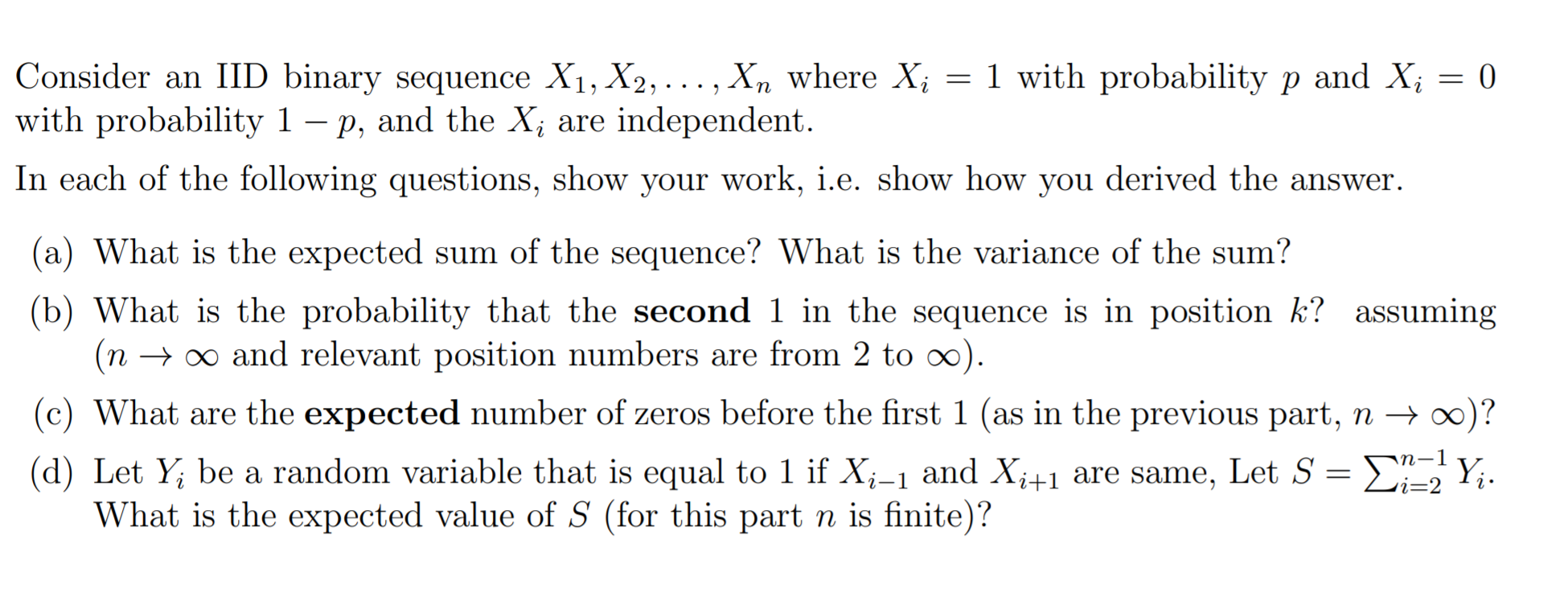 Consider an IID binary sequence X1, X2, ..., Xn where | Chegg.com