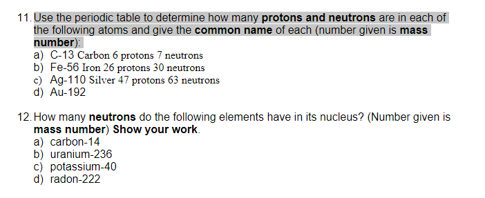 Solved 11. Use the periodic table to determine how many | Chegg.com