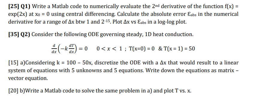Solved 25 Q1 Write A Matlab Code To Numerically Evaluate 8847