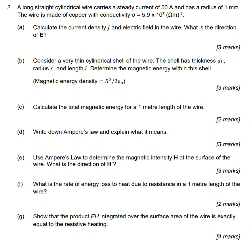 Solved 2. A long straight cylindrical wire carries a steady | Chegg.com