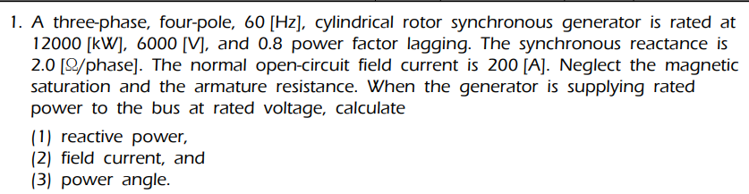 Solved 1. A three-phase, four-pole, 60[ Hz], cylindrical | Chegg.com