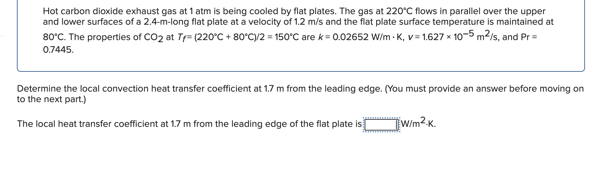 Solved The average convection heat transfer coefficient | Chegg.com