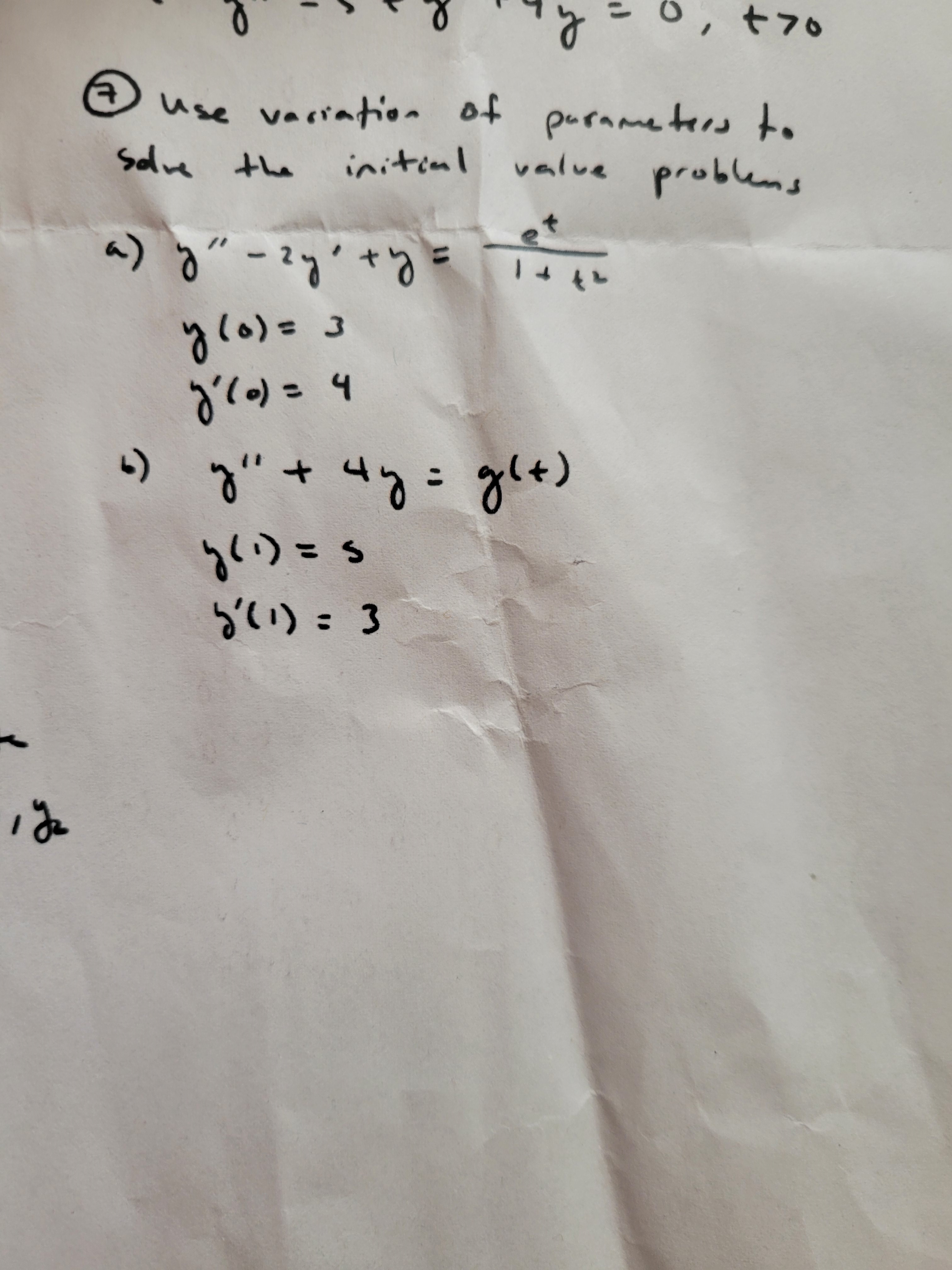 Solved 7 Use Vasiation Of Parametess To Solve The Initiol