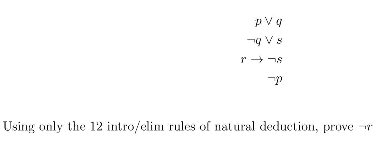 Solved Having the 4 premises, please use 12 introduction(5 | Chegg.com