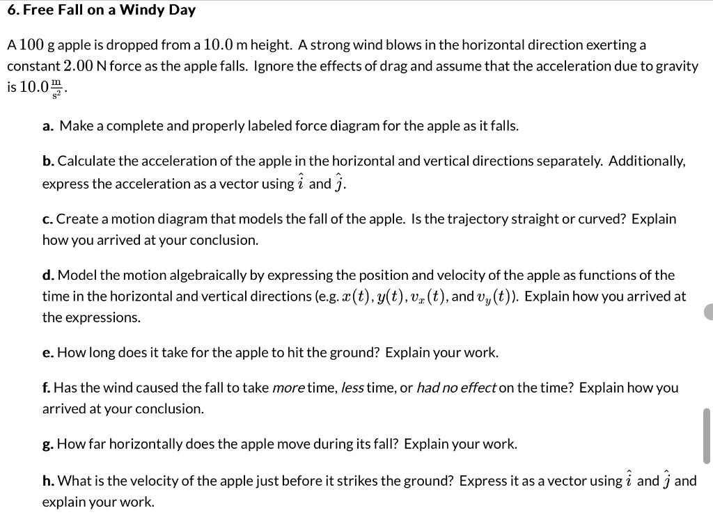Solved 100 g apple is dropped from a 10.0 m height. A strong | Chegg.com
