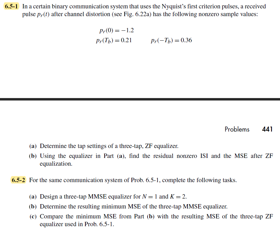6.5-1 In a certain binary communication system that | Chegg.com