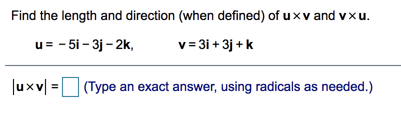 Solved Find the length and direction (when defined) of uxv | Chegg.com