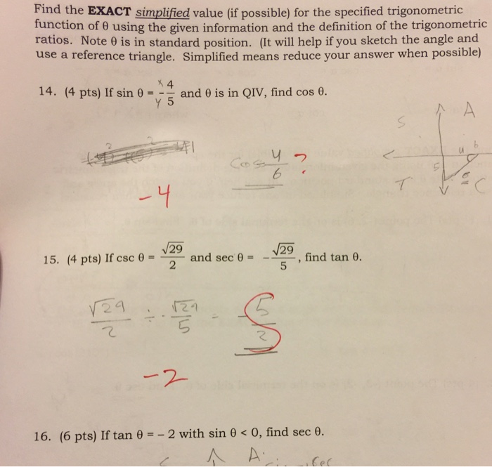 Solved Find the EXACT simplified value (if possible) for the | Chegg.com