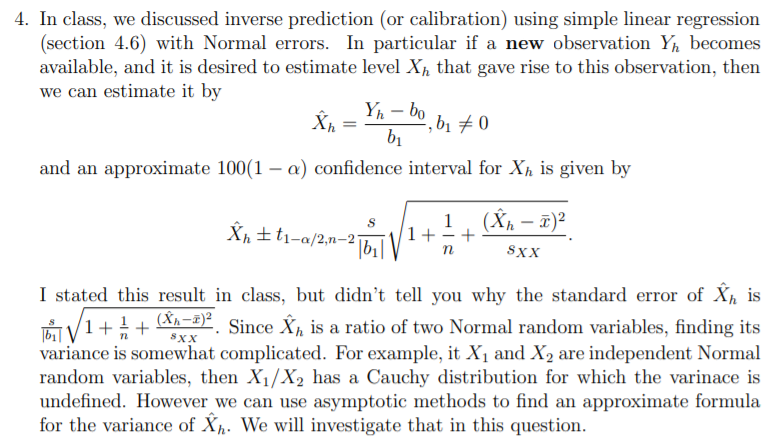 Solved 4. In class, we discussed inverse prediction (or | Chegg.com
