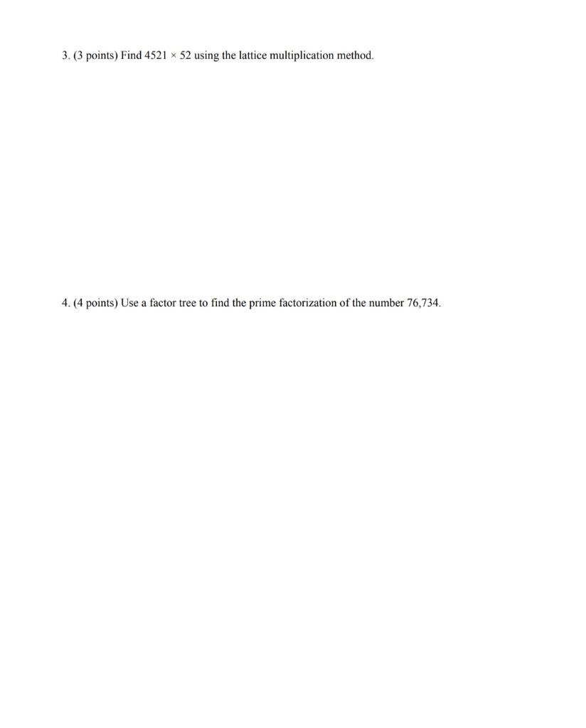 Solved 3. ( 3 points) Find 4521×52 using the lattice | Chegg.com