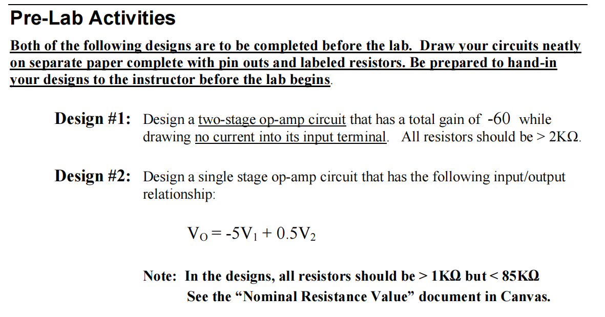 Solved Pre-Lab Activities Both of the following designs are | Chegg.com