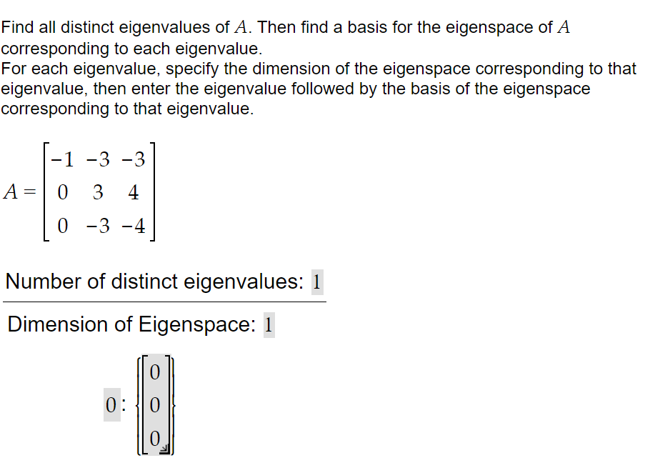 Solved Find all distinct eigenvalues of A. Then find a basis | Chegg.com