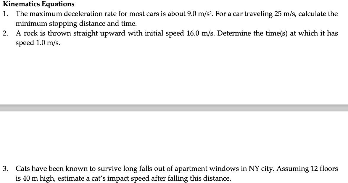 Solved Kinematics Equations - 1. The maximum deceleration | Chegg.com