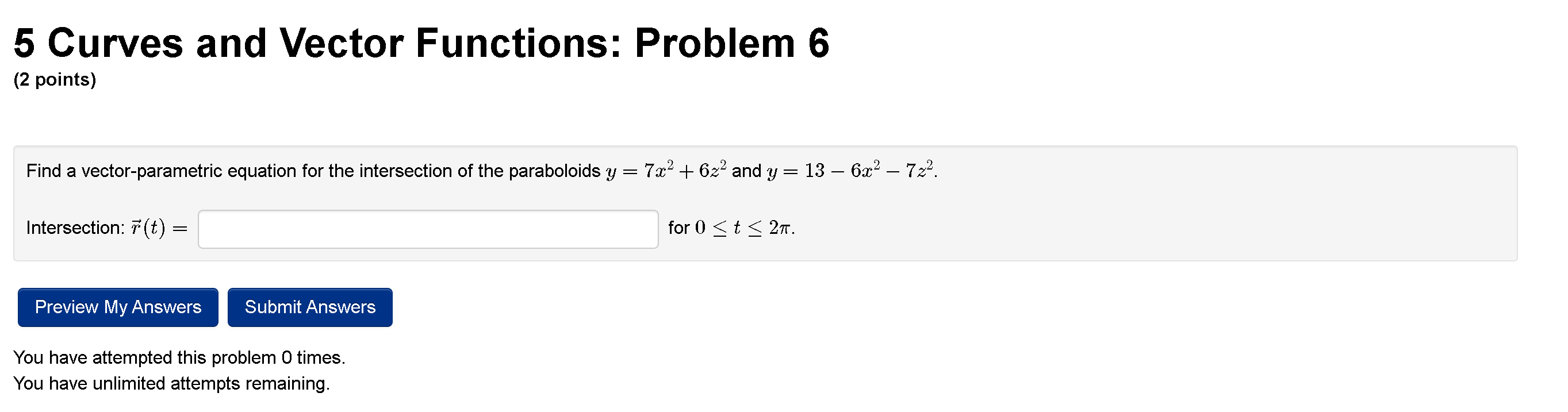 Solved 5 Curves and Vector Functions: Problem 6 (2 points) | Chegg.com
