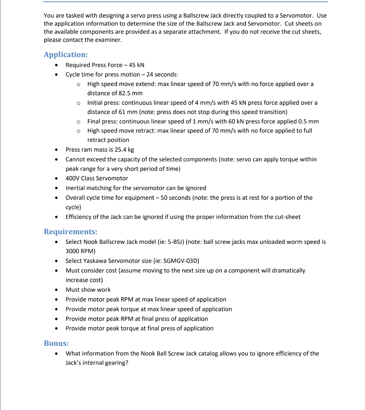 Solved by an EXPERT You are tasked with designing a servo press using a | Chegg.com
