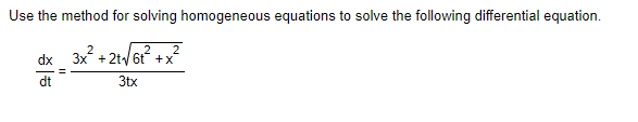 Solved Use the method for solving homogeneous equations to | Chegg.com