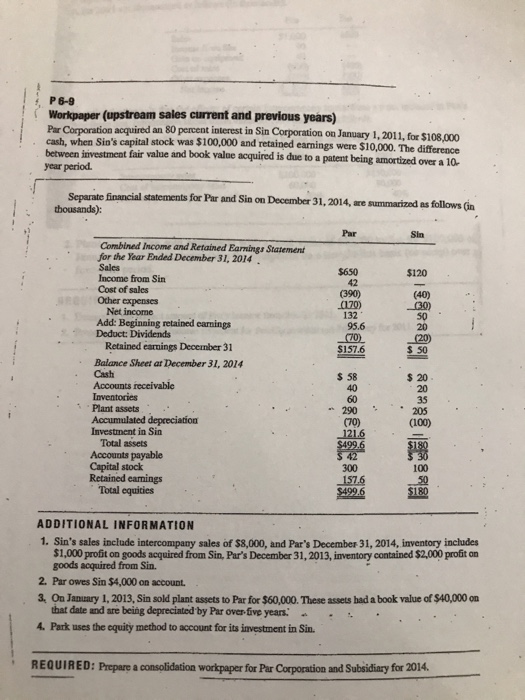 Solved P6-9 Workpaper (upstream sales current and previous | Chegg.com Solved P6-9 Workpaper (upstream sales current and previous | Chegg.com