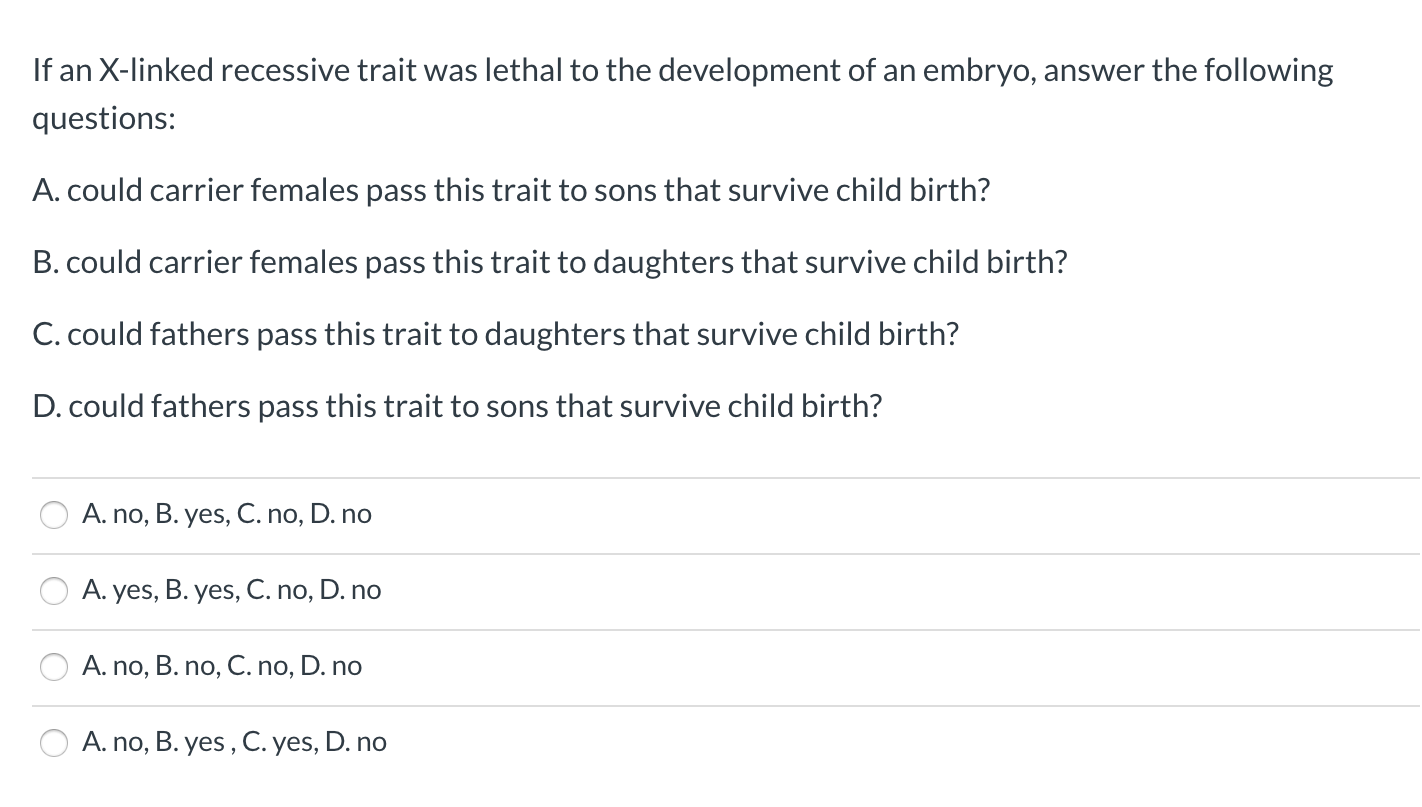 Solved If an X-linked recessive trait was lethal to the | Chegg.com