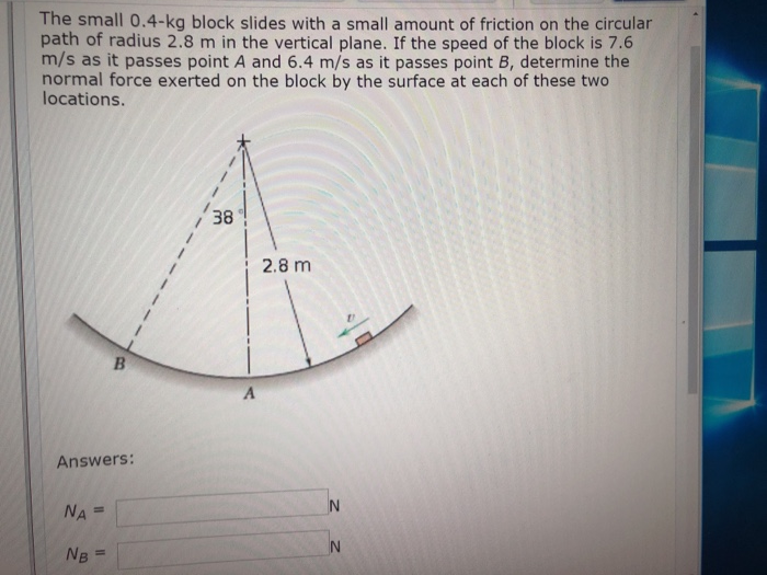 Solved The small 0.4-kg block slides with a small amount of | Chegg.com