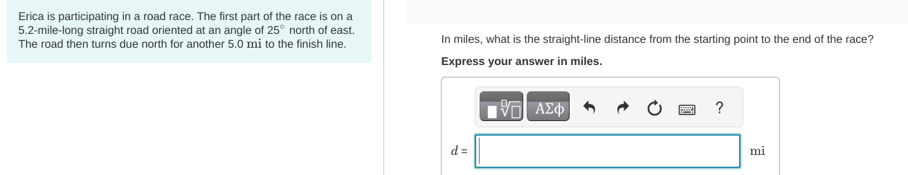 Solved Erica is participating in a road race. The first part | Chegg.com
