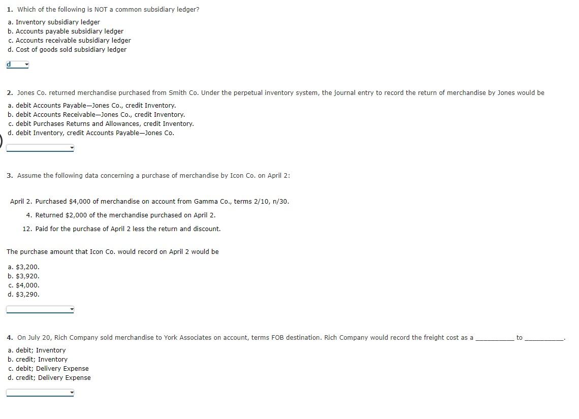 Solved 1. Which of the following is NOT a common subsidiary | Chegg.com