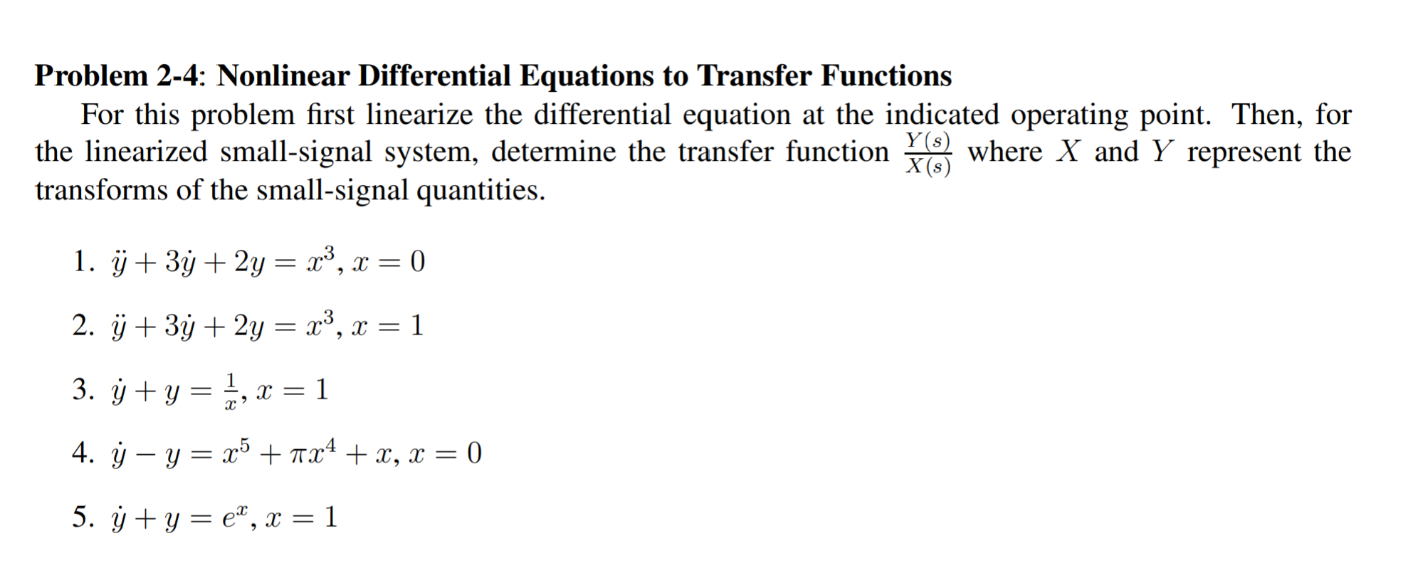 Solved Problem 2-4: Nonlinear Differential Equations to | Chegg.com