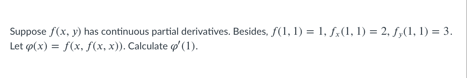 Solved Suppose f(x, y) has continuous partial derivatives. | Chegg.com