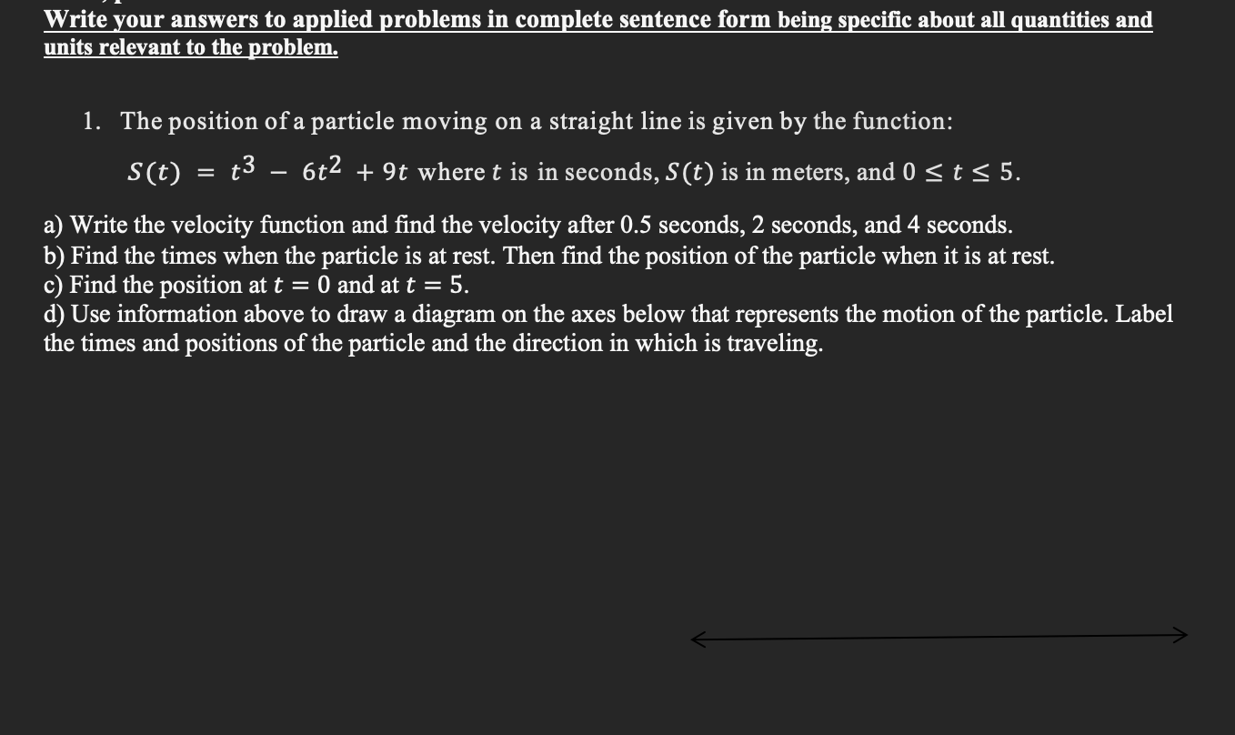 Solved Write your answers to ﻿applied problems in ﻿complete | Chegg.com