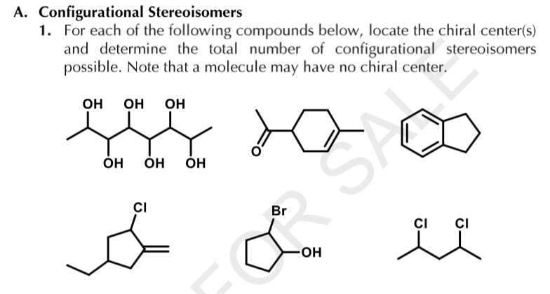 Solved A. ﻿Configurational Stereoisomers 1. ﻿For each of the | Chegg.com