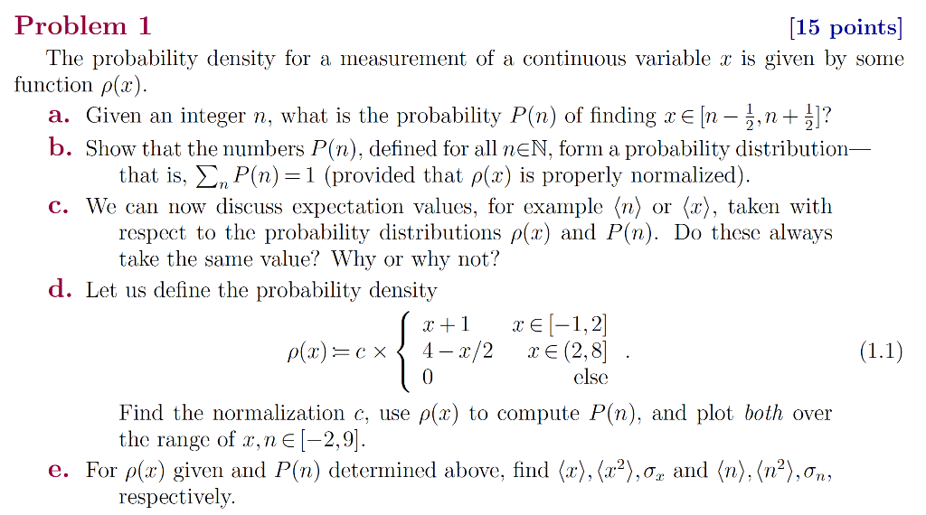 Solved Problem 1 [15 points) The probability density for a | Chegg.com