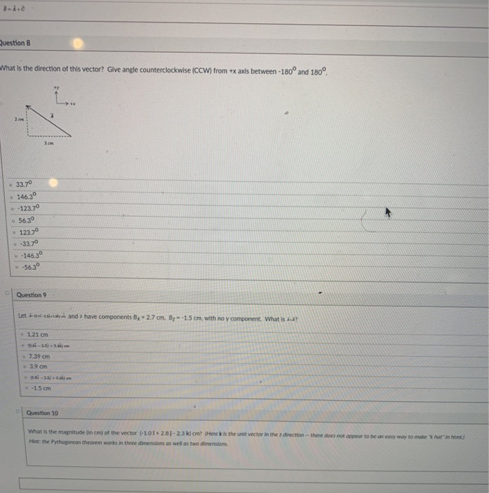 Solved uestion 8 What is the direction of this vector? Give | Chegg.com Solved uestion 8 What is the direction of this vector? Give | Chegg.com
