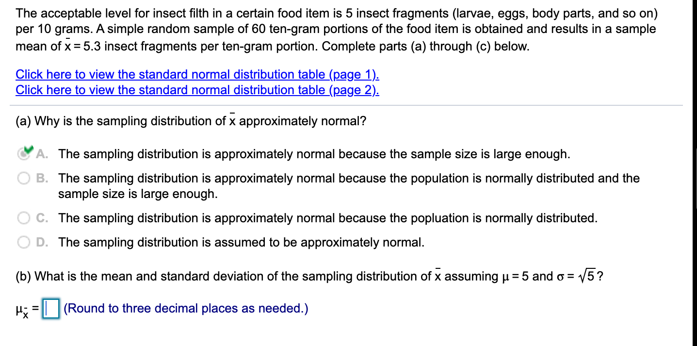 Solved The acceptable level for insect filth in a certain | Chegg.com