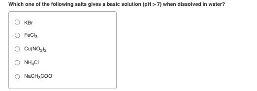 Solved Which one of the following salts gives a basic | Chegg.com