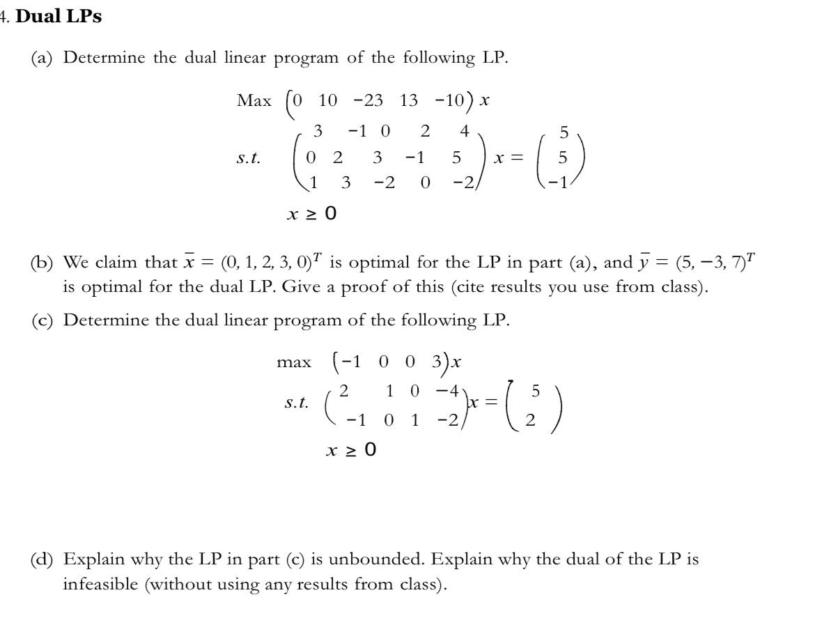 (a) Determine the dual linear program of the | Chegg.com