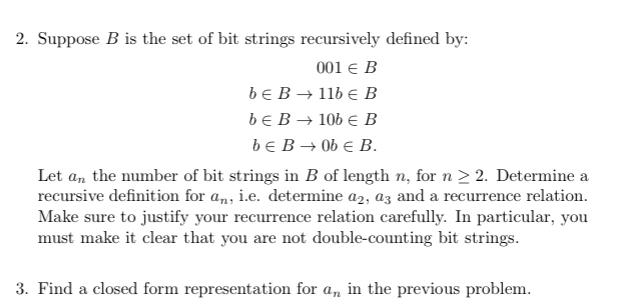 Solved 2 Suppose B Is The Set Of Bit Strings Recursively 5958
