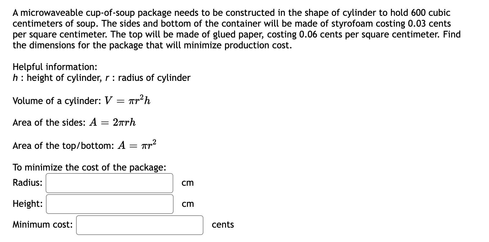 Solved A microwaveable cup-of-soup package needs to be | Chegg.com