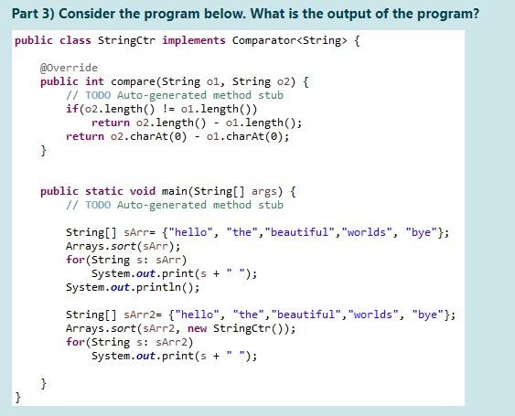 Solved Part 3) Consider the program below. What is the | Chegg.com