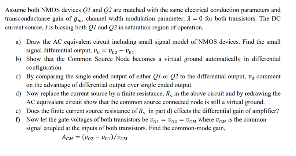 Solved Q2. [20] Consider an NMOS Common Source Differential | Chegg.com