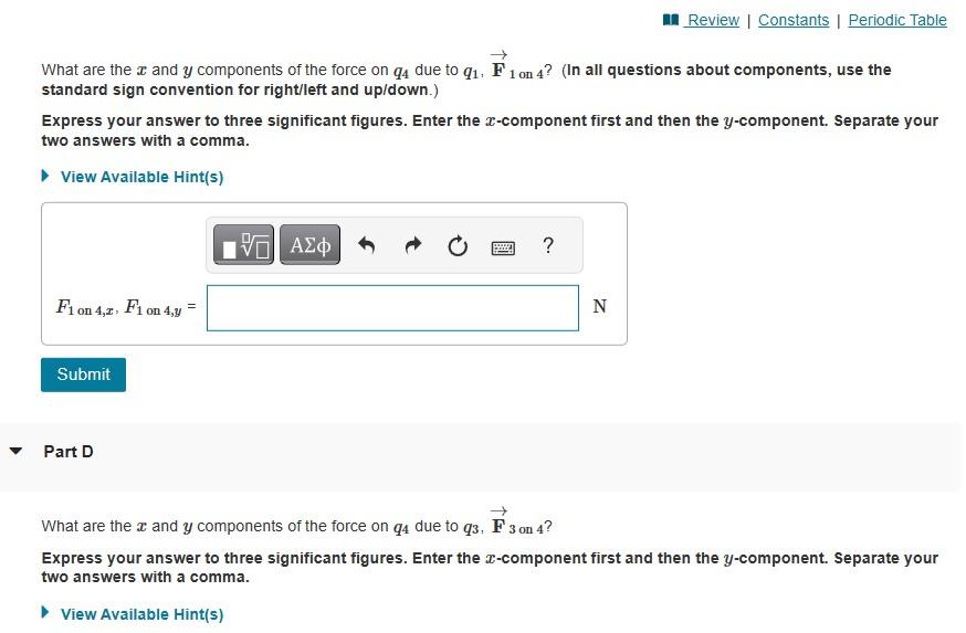 Solved What are the x and y components of the force on q4 | Chegg.com