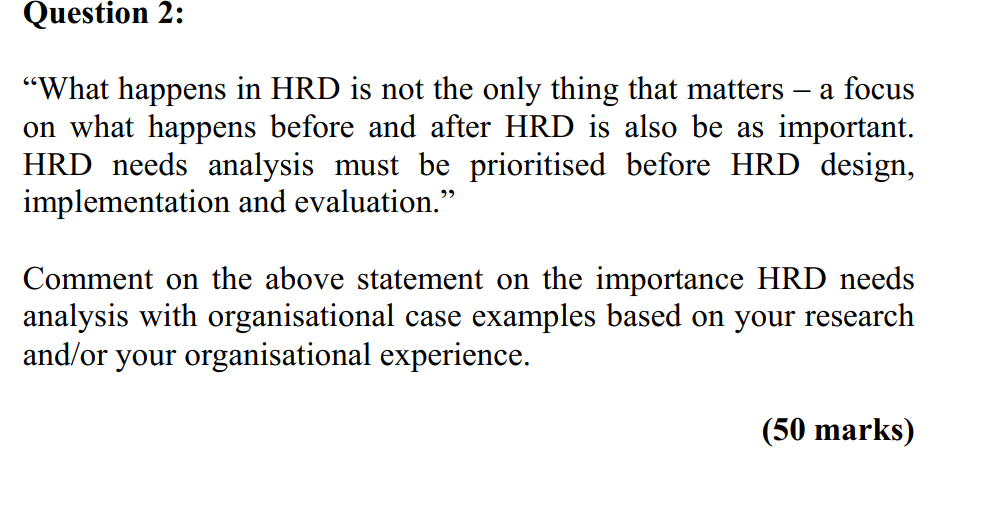 Solved Question 2: "What happens in HRD is not the only | Chegg.com