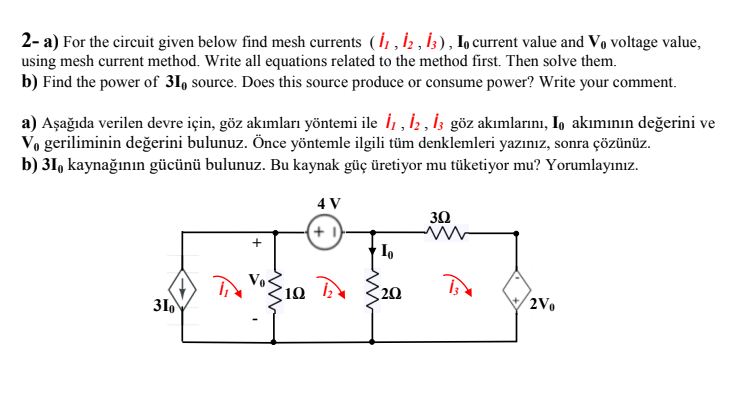 Solved 2- a(i1,i2,i3),I0 ﻿current value and V0 ﻿voltage | Chegg.com