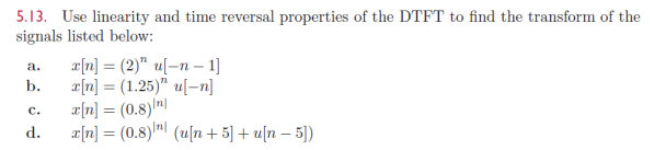 Solved 5.I3. Use linearity and time reversal properties of | Chegg.com