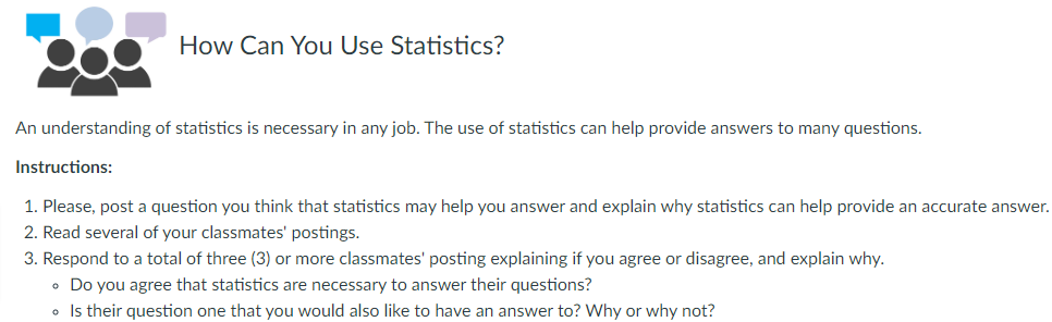 Solved How Can You Use Statistics? An understanding of | Chegg.com