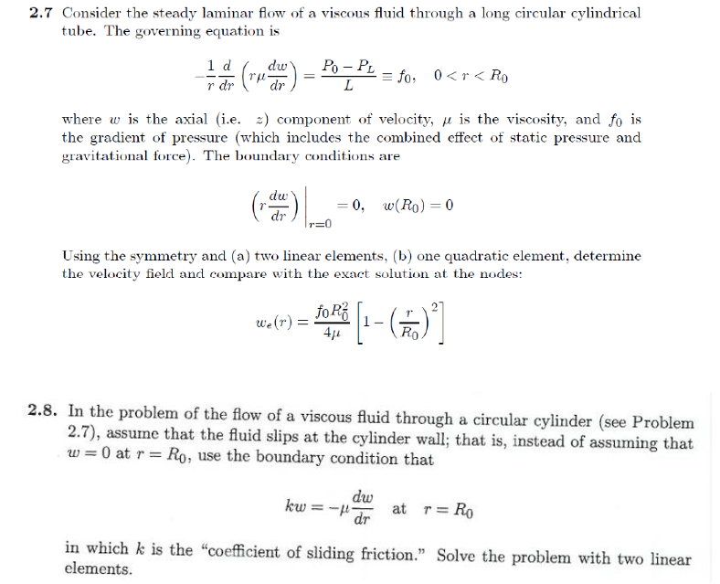 Solved 2.7 ﻿Consider the steady laminar flow of ﻿a viscous | Chegg.com