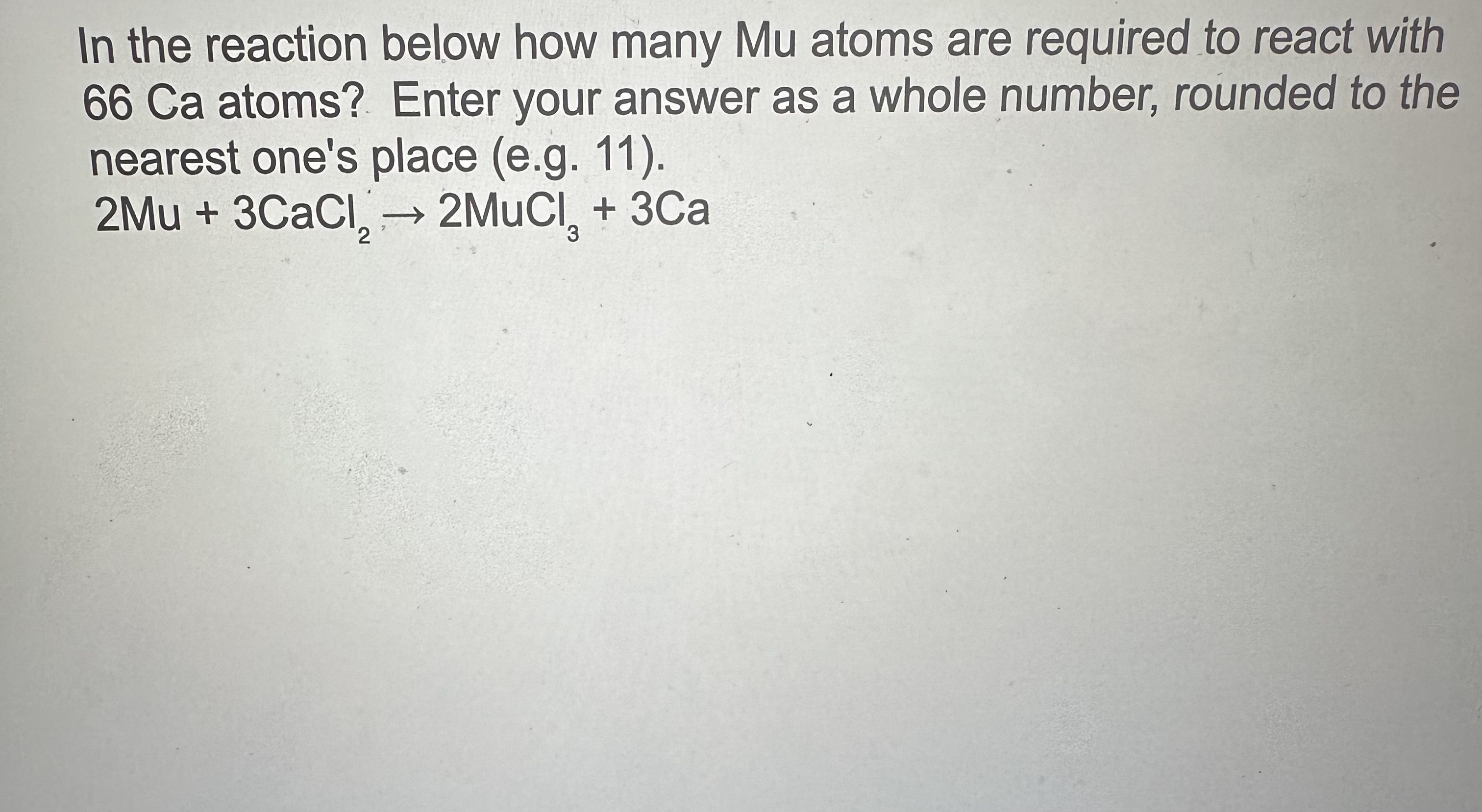 Solved In the reaction below how many Mu atoms are required | Chegg.com