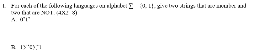 Solved 1. For each of the following languages on alphabet