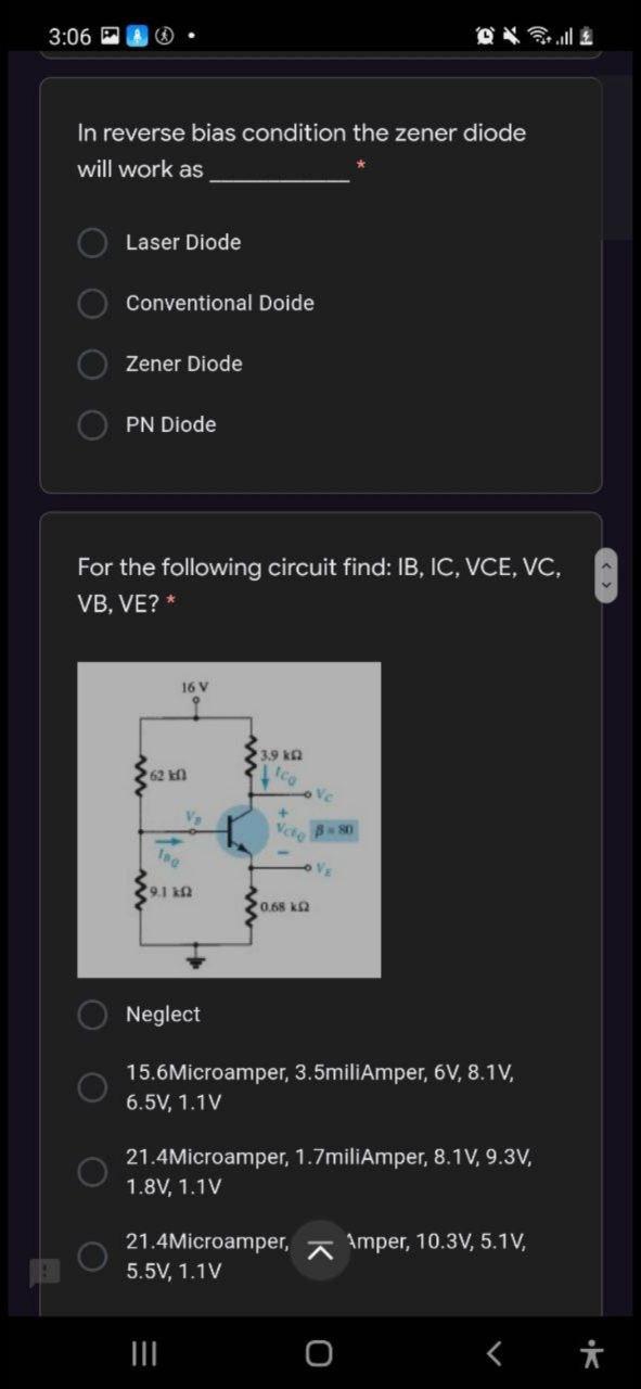 Solved 3:06 In reverse bias condition the zener diode will | Chegg.com