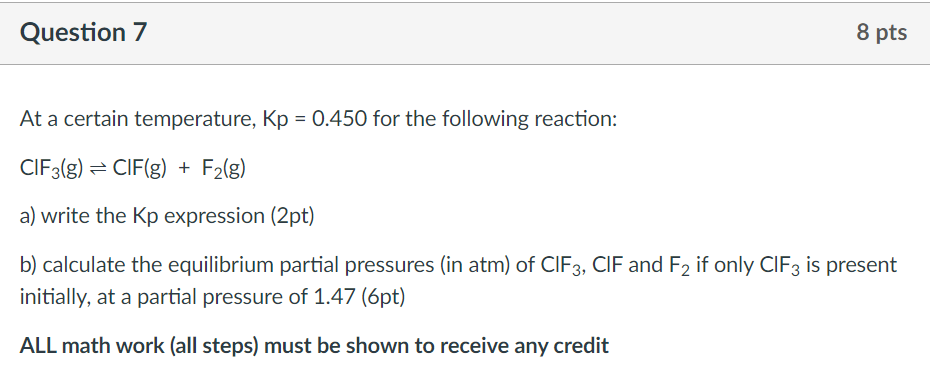 Solved Question 7 8 pts At a certain temperature, Kp = 0.450 | Chegg.com