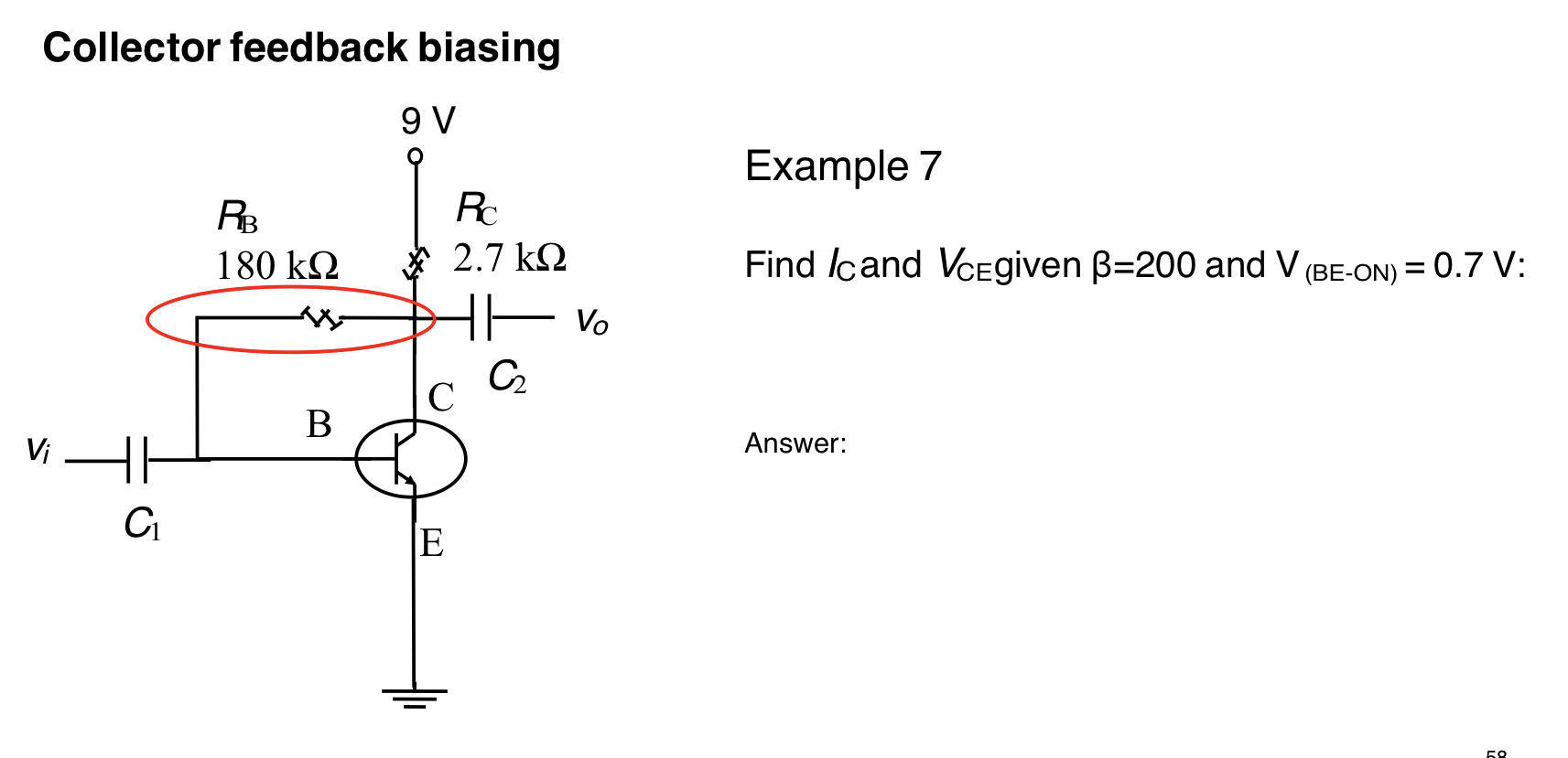 Solved Collector feedback biasing Example 7 Find IC and | Chegg.com
