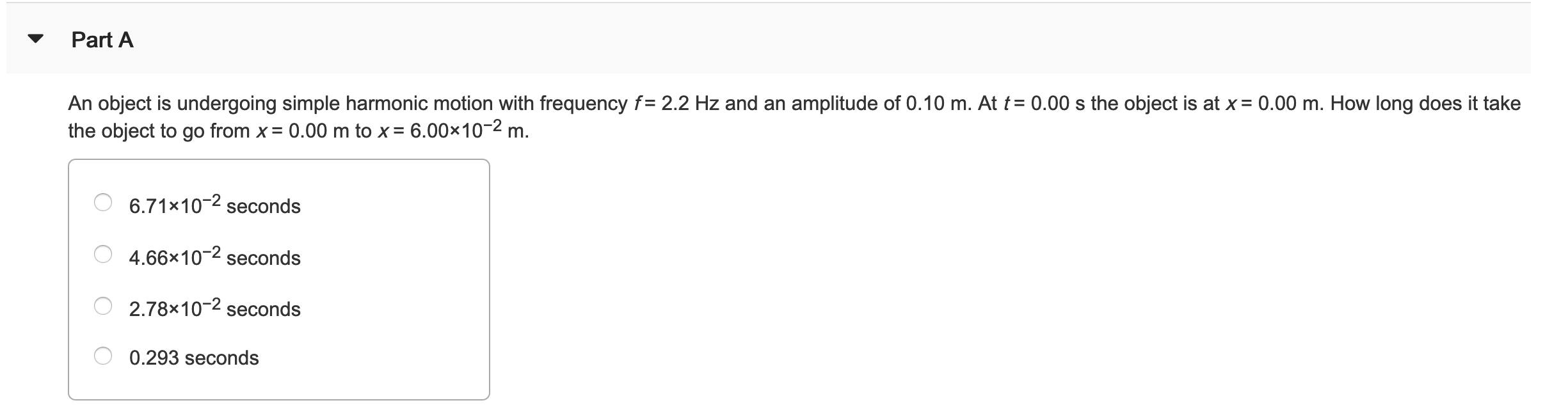 Solved Part A An object is undergoing simple harmonic motion | Chegg.com